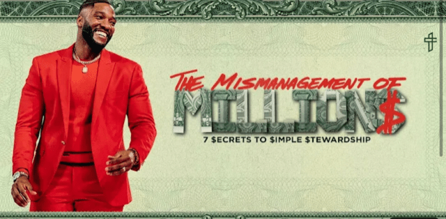 Pastor Michael Todd explains more money comes with better stewardship ...